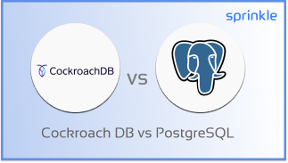 CockroachDB vs. PostgreSQL: A Comprehensive Comparison